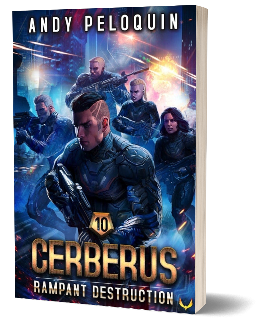 Rampant Destruction (Cerberus #10) – Andy Peloquin